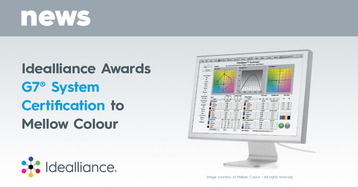 Idealliance Awards G7® System Certification to Mellow Colour - Idealliance