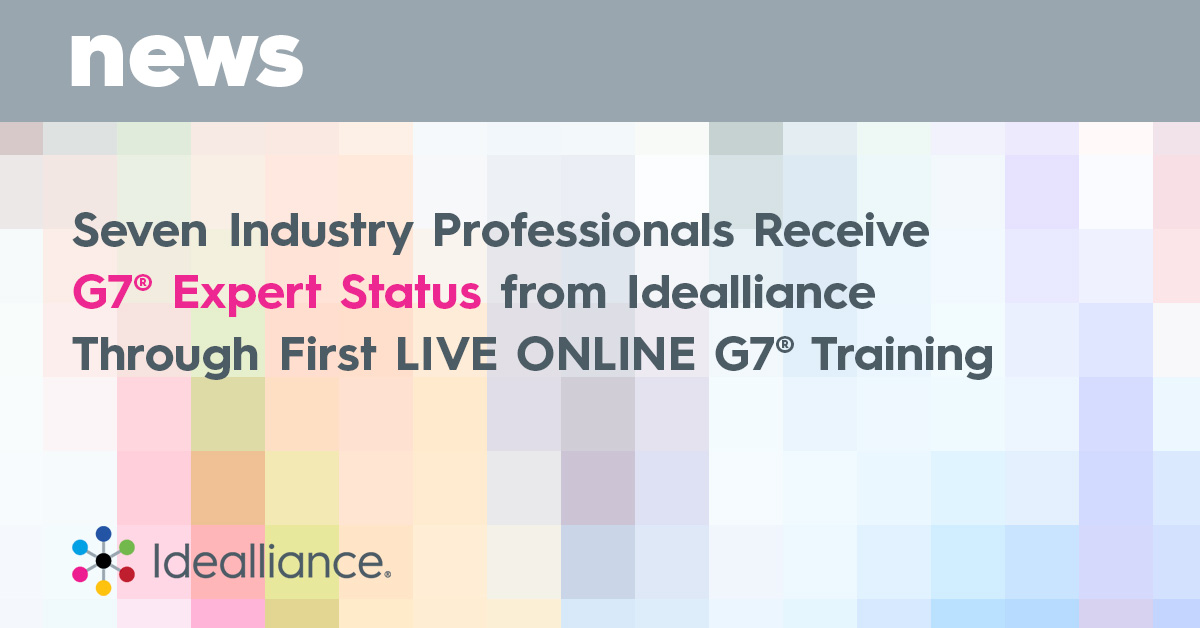Seven Industry Professionals Receive G7® Expert Status from Idealliance ...